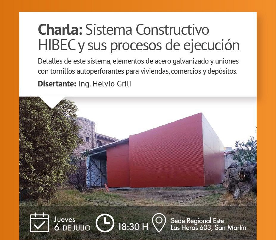 Regional Este: Charla sobre sistema constructivo HIBEC y sus procesos ...